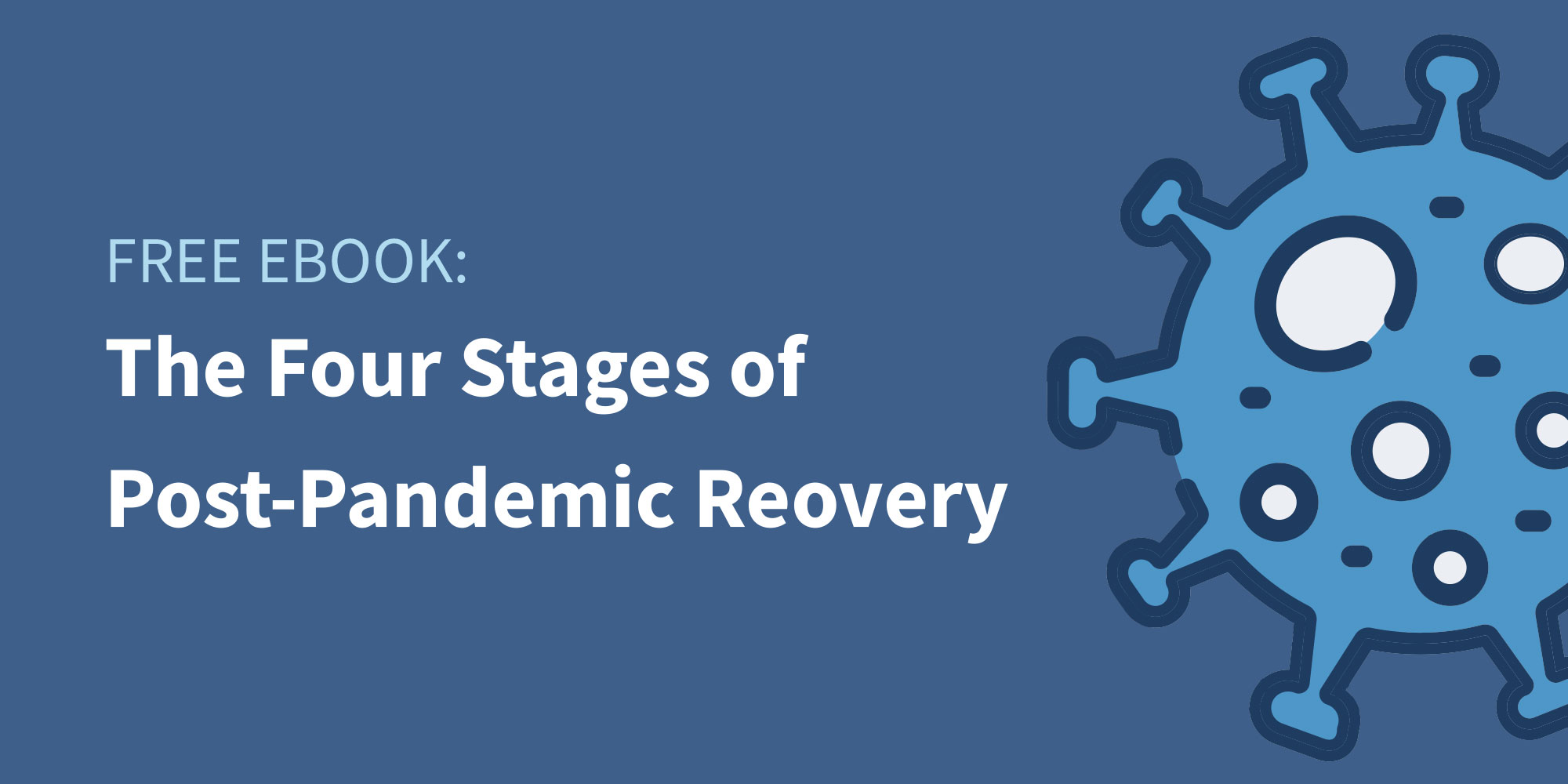 Corporate Travel: The Four Stages of Post-Pandemic Recovery